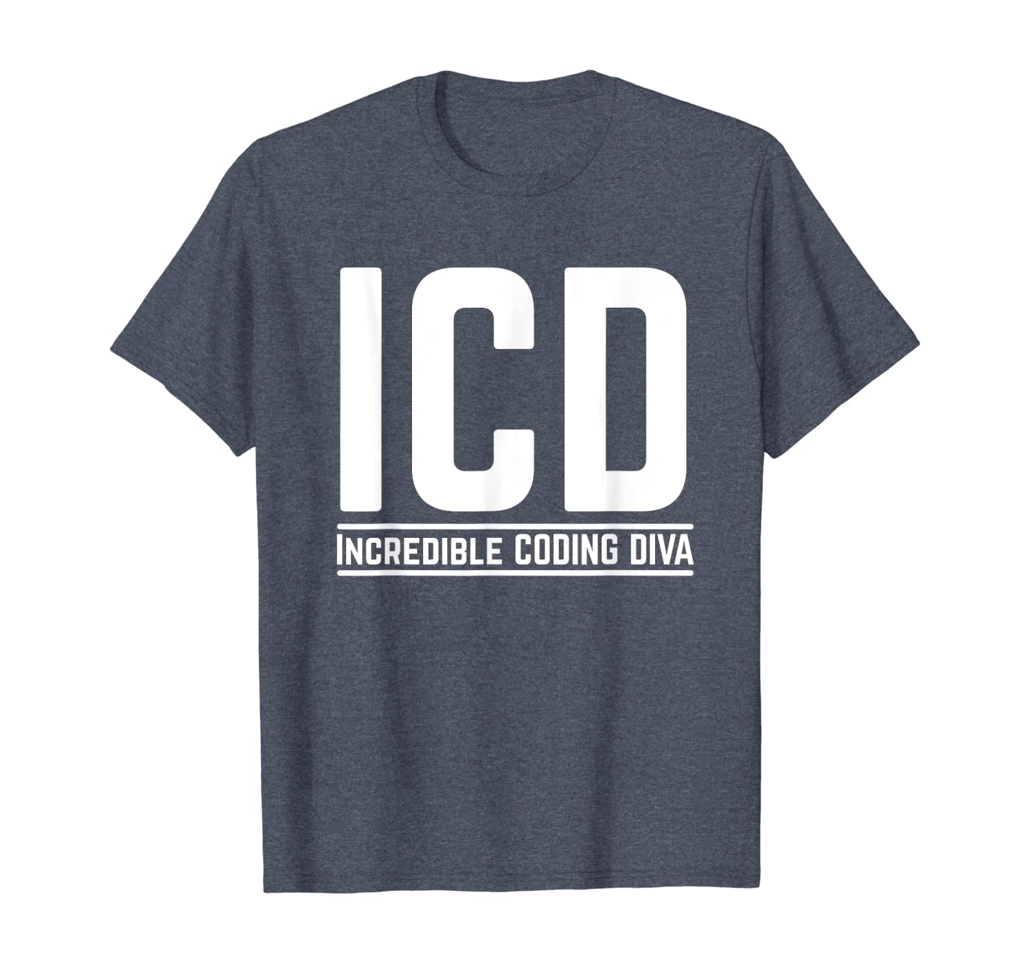 Incredible Coding Diva Icd Funny T Shirt